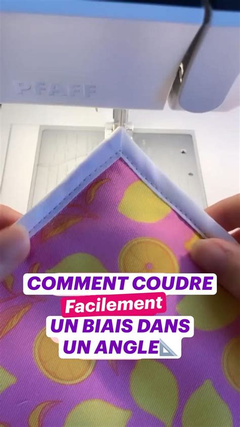COMMENT COUDRE UN BIAIS DANS UN ANGLE Tuto couture facile débutant