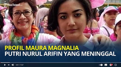 Profil Maura Magnalia Madyaratri Putri Sulung Politikus Nurul Arifin