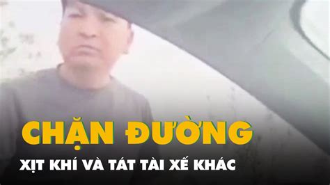 Khởi tố thầy dạy lái chặn đường xịt khí và tát tài xế khác YouTube