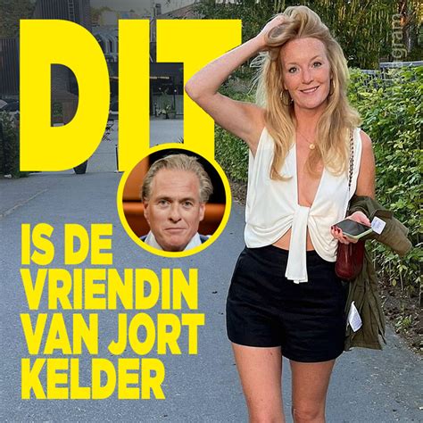 DIT Is De Nieuwe Vlam Van Jort Kelder Ditjes En Datjes
