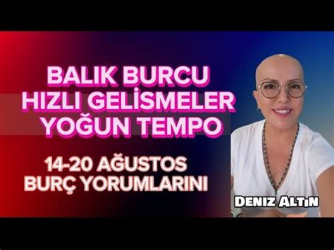 BALIK BURCU 14 20 AGUĞTOS HAFTALIK BURÇ YORUMLARI TETİKLENME