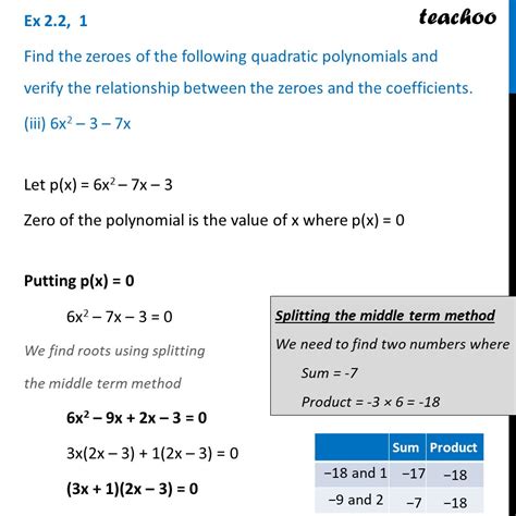 Find Zeroes And Verify Quadratic Polynomial 6x 2 3 7x