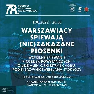 Warszawa Warszawiacy śpiewają nie zakazane piosenki ponownie na