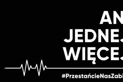 Marsz Kobiet Ani jednej więcej w czwartek 15 06 w Polsce LISTA MIAST