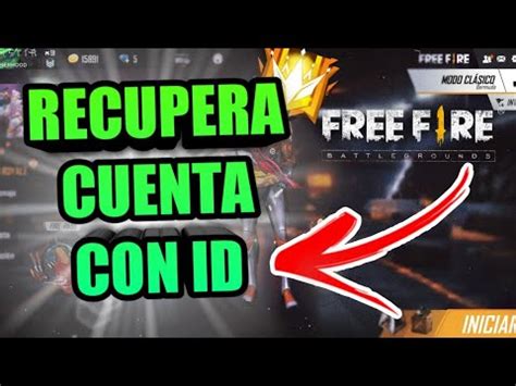 COMO RECUPERAR MI CUENTA EN FREE FIRE RECUPERA TU CUENTA CON SOLO TU