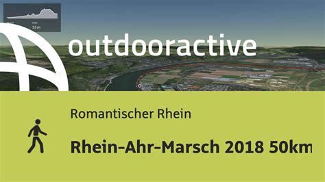 Wanderung Am Romantischen Rhein Rhein Ahr Marsch 2018 50km YouTube