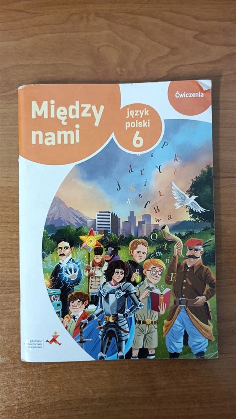 Między nami Język polski Ćwiczenia Klasa 6 używ 11346011157