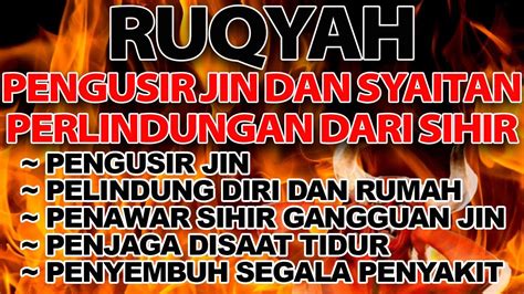 Yasin Ayat Kursi Pengusir Setan Dan Jin Al Mulk Ruqyah Penyembuh