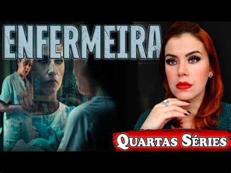 A ENFERMEIRA TENSO NETFLIX COMENTÁRIO DA HISTÓRIA REAL YouTube