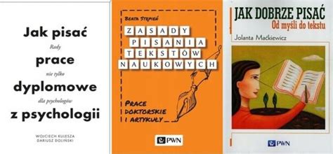 Jak pisać prace z psychologii Zasady pisania tekstów Jak dobrze