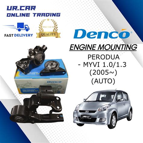 DENCO PERODUA MYVI 1 0 1 3 2005 AUTO ENGINE MOUNTING KIT SET