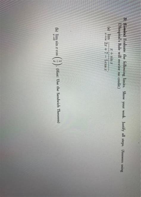 Solved Limits Evaluate The Following Limits Show Your Chegg