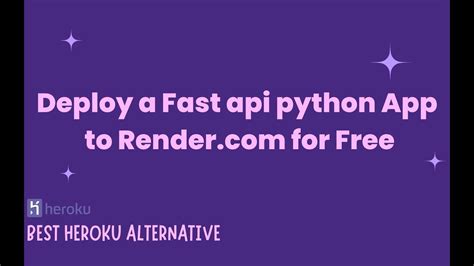 how to deploy a fast api python app to for free heroku alternative youtube