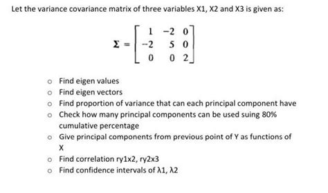[solved] let the variance covariance matrix of thr solutioninn