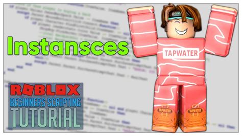 Beginner S Roblox Scripting Tutorial 14 Instances FIXED Beginner