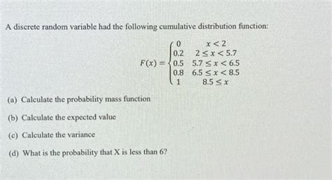 solved a discrete random variable had the following