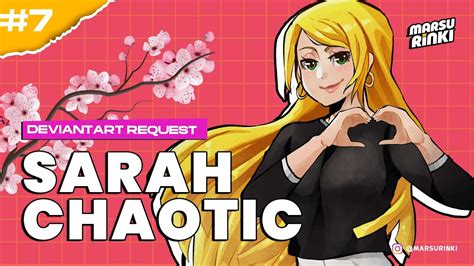 Sarah From Chaotic In Season Youtube