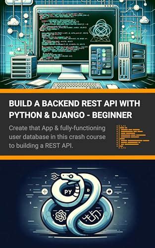 Build A Backend REST API With Python Django Beginner Create That