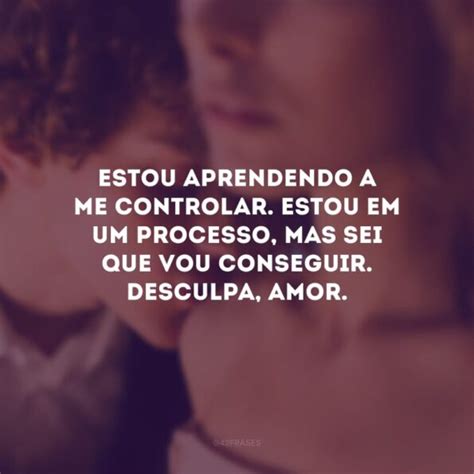 Frases De Desculpa Amor Perfeitas Para Pedir Perd O