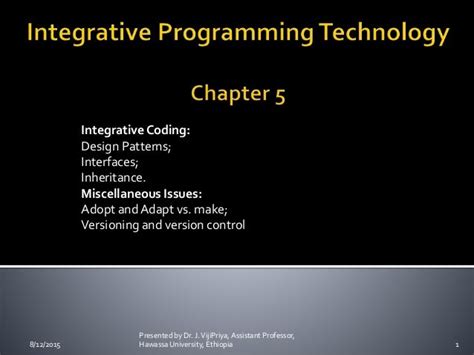 integrative programming technology chapter 5 dr j vijipriya