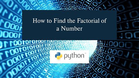 How To Find The Factorial Of A Number In Python SourceCodester