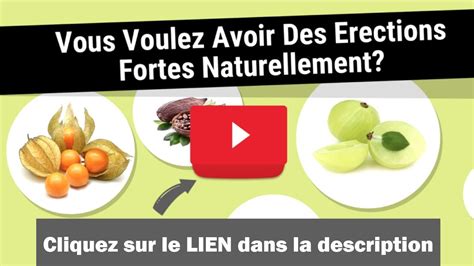 Comment avoir une érection forte Solutions sur comment avoir une