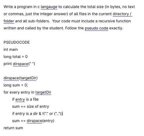 solved write a program in c language to calculate the total size in bytes no text or commas