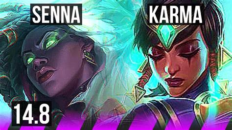 Senna Ezreal Vs Karma Draven Sup Games Tr