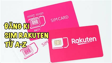 CÁCH ĐĂNG KÍ SIM RAKUTEN GIÁ RẺ TỪ A Z YouTube