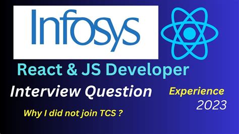 Infosys Interview Questions And Answers Reactjs And Js Selected Infosys Interview Experience
