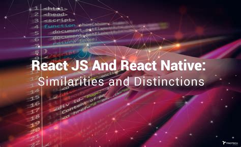 React Js And React Native The Distinctions Triotech Systems