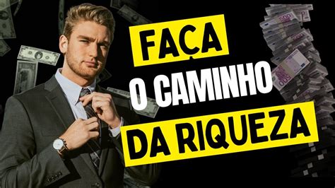 DESCUBRA O CAMINHO DA RIQUEZA E DO SUCESSO 6 PASSOS ESSENCIAIS PARA