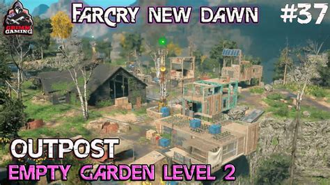 Farcry New Dawn Outpost Empty Garden Level Walkthrough Gameplay
