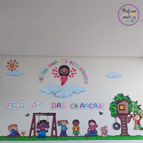 Painel Dia Das Crian As Tema Crist O Prof Amor Professora E