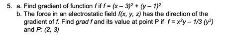 solved a ﻿find gradient of function f ﻿if f x 3 2 y 1 2b