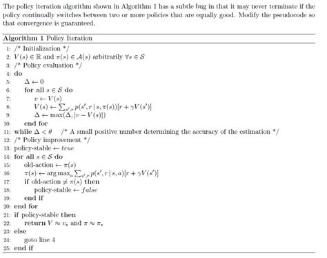 the policy iteration algorithm shown in algorithm 1