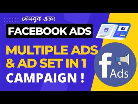 How To Create Multiple Ad Set Ads In One Campaign Structure