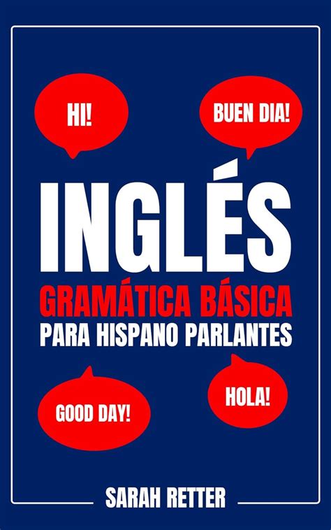 Amazon INGLÉS GRAMÁTICA BÁSICA PARA HISPANO PARLANTES Aprendizaje