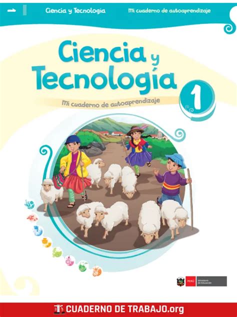 Mi Cuaderno de Autoaprendizaje de Ciencia y Tecnología 1 Primer Grado