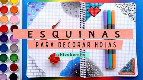 ESQUINAS Y MÁRGENES PARA CUADERNOS 4 IDEAS PARA DECORAR HOJAS