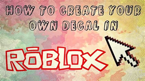 How To Create You Own Decal In Roblox Pc Tutorial SUPER EASY YouTube