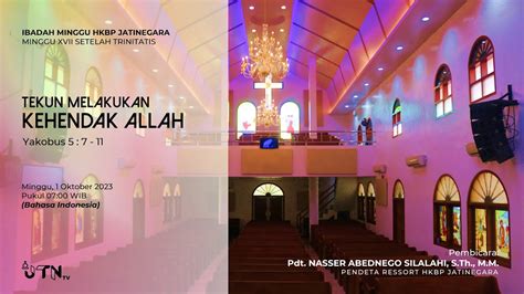 07 00 Ibadah Minggu 1 Oktober 2023 Live Streaming Bahasa Indonesia