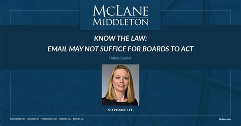 Know The Law Email May Not Suffice For Boards To Act McLane Middleton