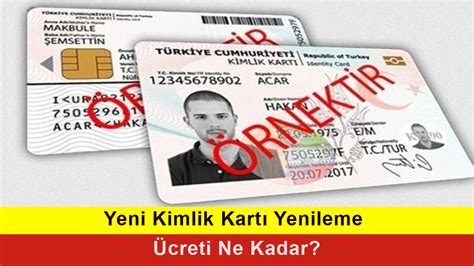 Yeni Kimlik Kartı Yenileme Ücreti Ne Kadar