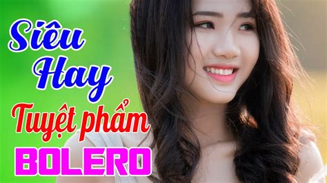 Nhạc trữ tình bolero hay nhất 2020 không quảng cáo 557 bài nhạc trữ