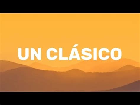 Ana Mena Un Cl Sico Letra Lyrics Youtube