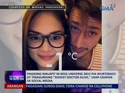 Pagiging Malapit Ni Pia Wurtzbach At Tinaguriang Sexiest Doctor Alive