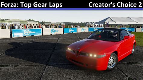 Forza Top Gear Laps Creator S Choice 2 Forza Motorsport 6 YouTube