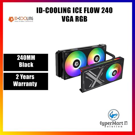 ID COOLING ICE FLOW 240 VGA ARGB AIO COOLER Shopee Malaysia