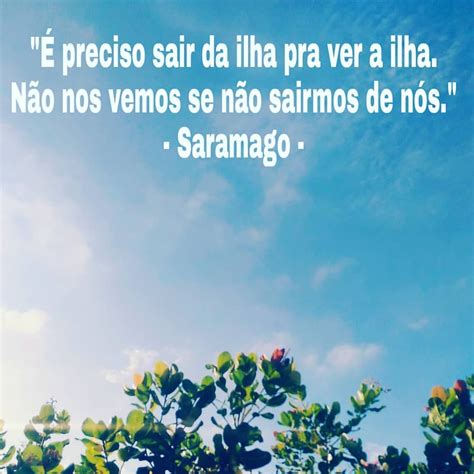 Welington Santos É preciso sair da ilha pra ver a ilha Não nos